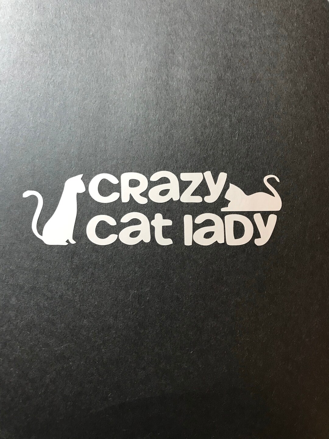 Crazy Cat Lady Decal - Etsy