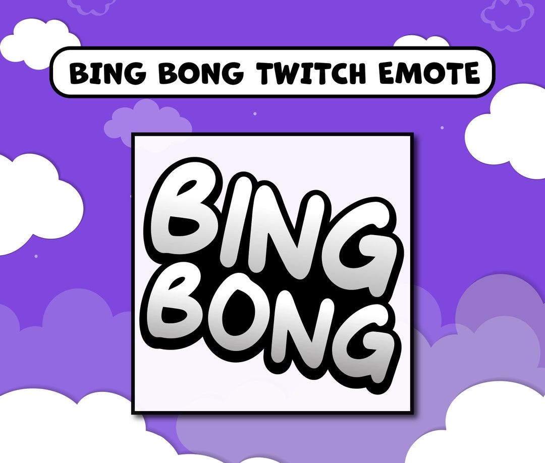 Twitch Emotes - BING BONG Emote - Etsy UK