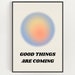 Good Things Are Coming Wall Art Print, Energy Aura Poster, Positive ...