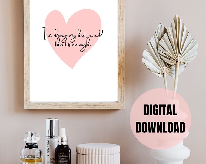 Doing My Best & That's Enough Printable Wall Art - Etsy