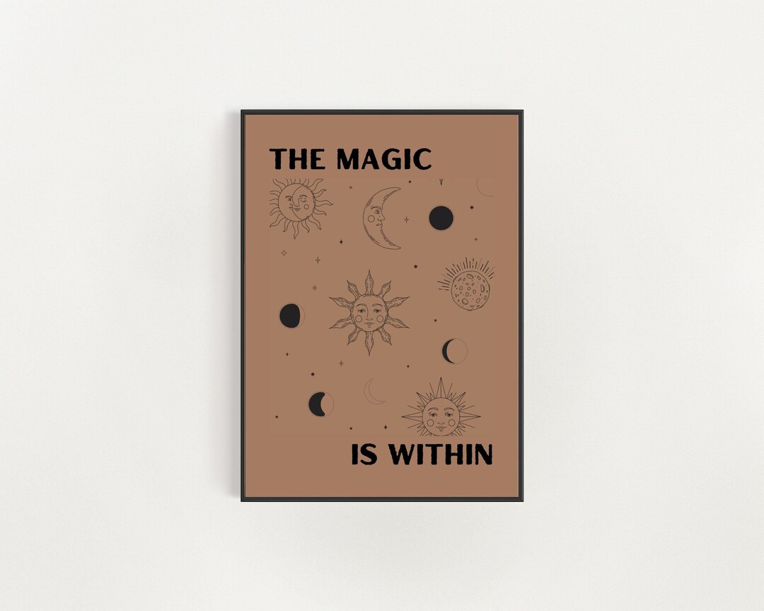 The Magic is Within Wall Art, Digital Wall Print, You Are Magic - Etsy