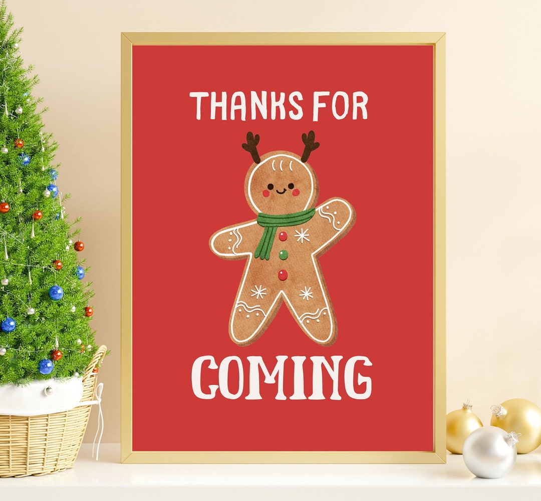 Thanks for Coming Print, Gingerbread Art, Trendy Living Room Decor ...