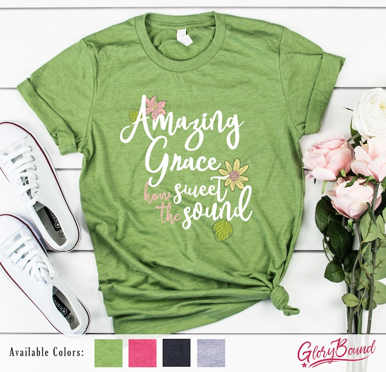 Amazing Grace Shirt / Christian Tshirt / Inspirational Tshirt - Etsy