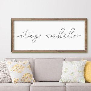 Stay Awhile Sign | Stay Awhile Wood Sign | Living Room Signs | Living ...