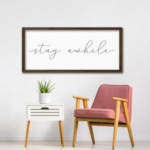 Stay Awhile Sign | Stay Awhile Wood Sign | Living Room Signs | Living ...