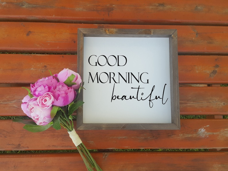 Good Morning Beautiful Farmhouse Bedroom Sign, Rustic Wall Decor, Gift ...