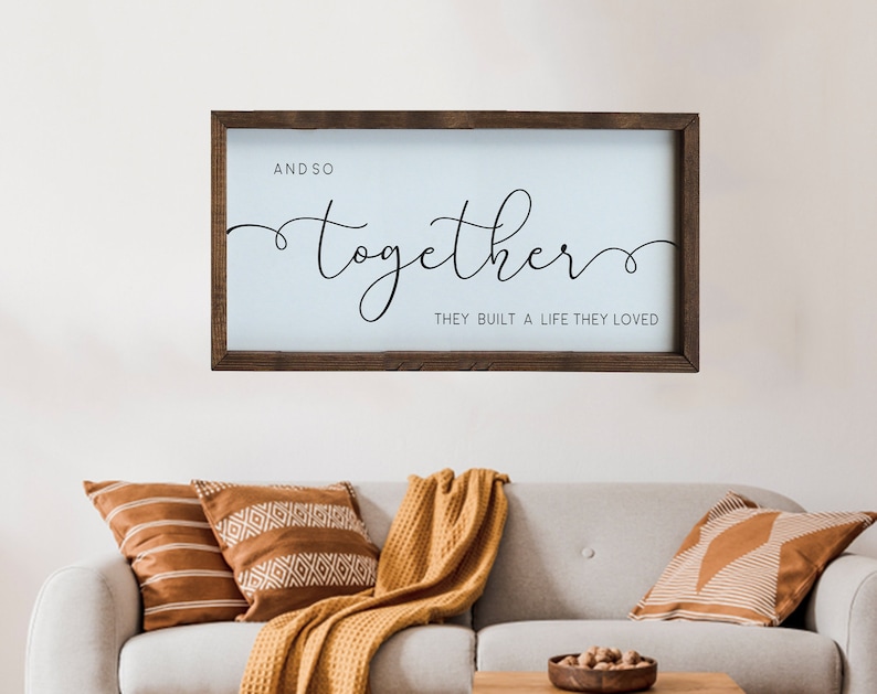 And so together they built a life they loved sign bedroom | Etsy