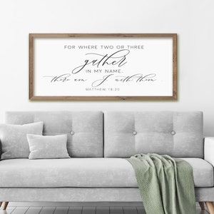 Where Two or Three Gather Sign, Scripture Sign, Farmhouse Decor Sign ...