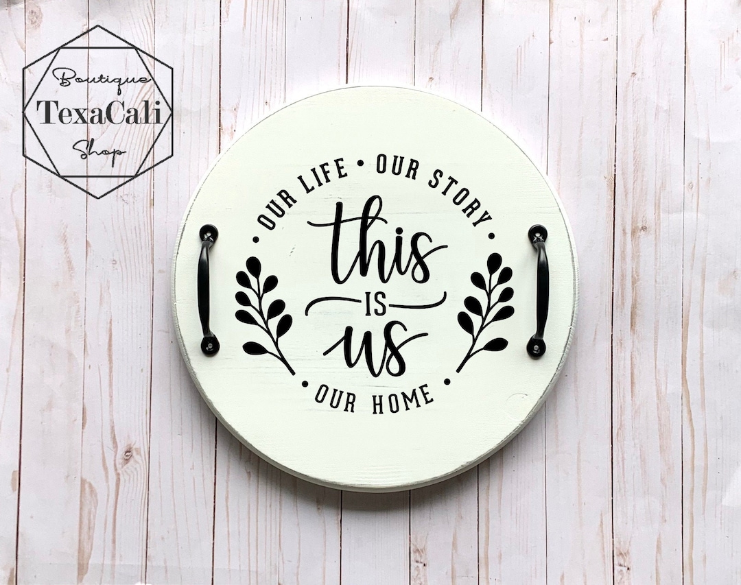 This is Us Tray, Round Wood Tray, Wood Serving Tray, Wood Tray, Family ...