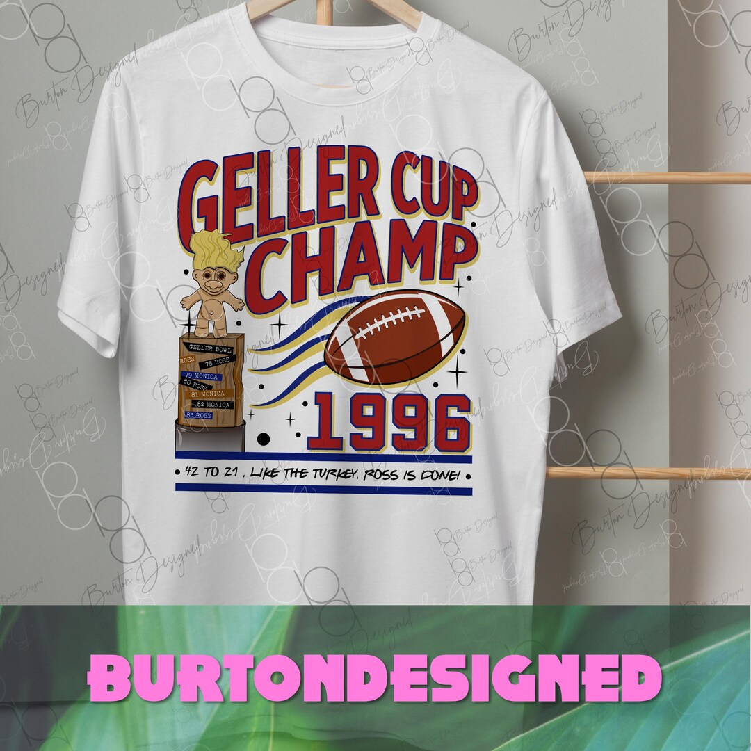Geller Cup Champ - Friendsgiving - Friends the TV Show - Thanksgiving ...