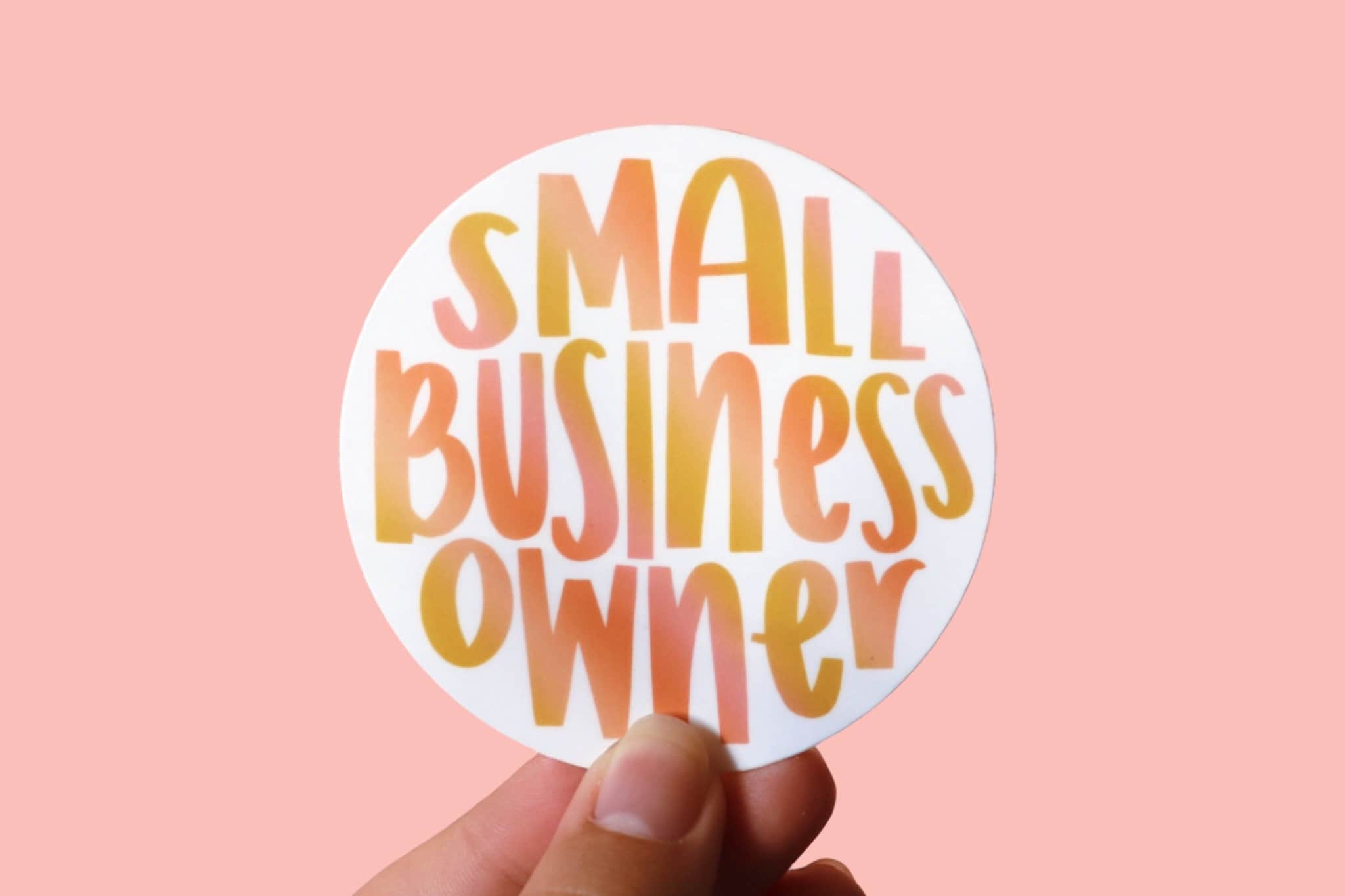 Small business owner sticker // vinyl matte sticker | Etsy