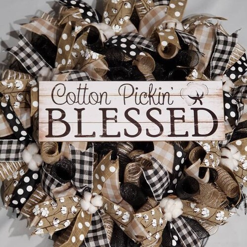 Cotton Pickin Blessed Sign / Cotton Sign / Farmhouse Sign / | Etsy