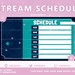 Teal Blue Stream Schedule Template / Stream Assets / Streamer / Vtuber ...