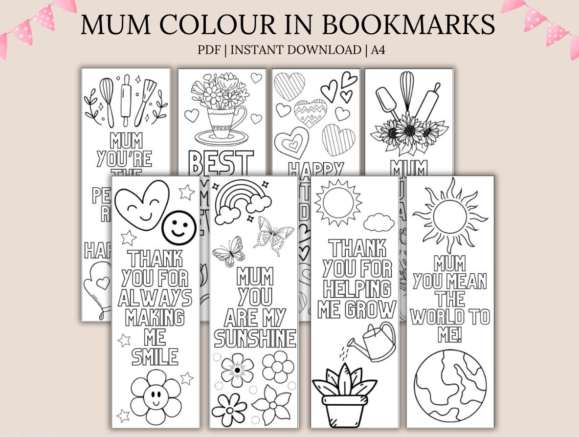 Mum Colouring Bookmarks Printable, Mothers Day Bookmarks, Bookmarks for ...