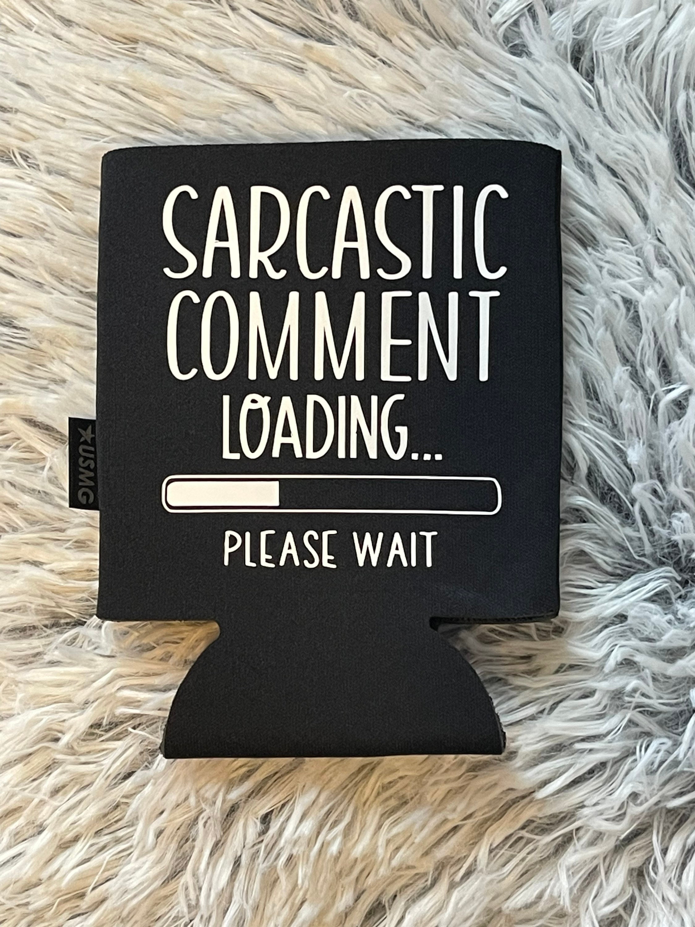 Funny Can Cooler Insulator Custom Funny Insulated Can Holder - Etsy