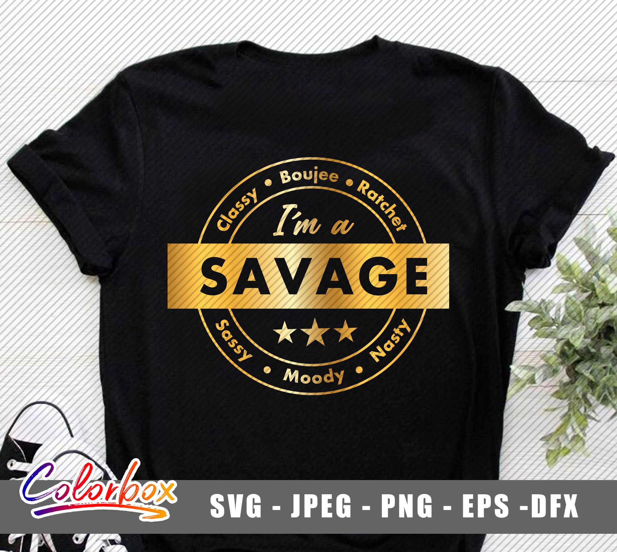 Im Savage Classy Bougie Ratchet SVG savage svg savage svg | Etsy