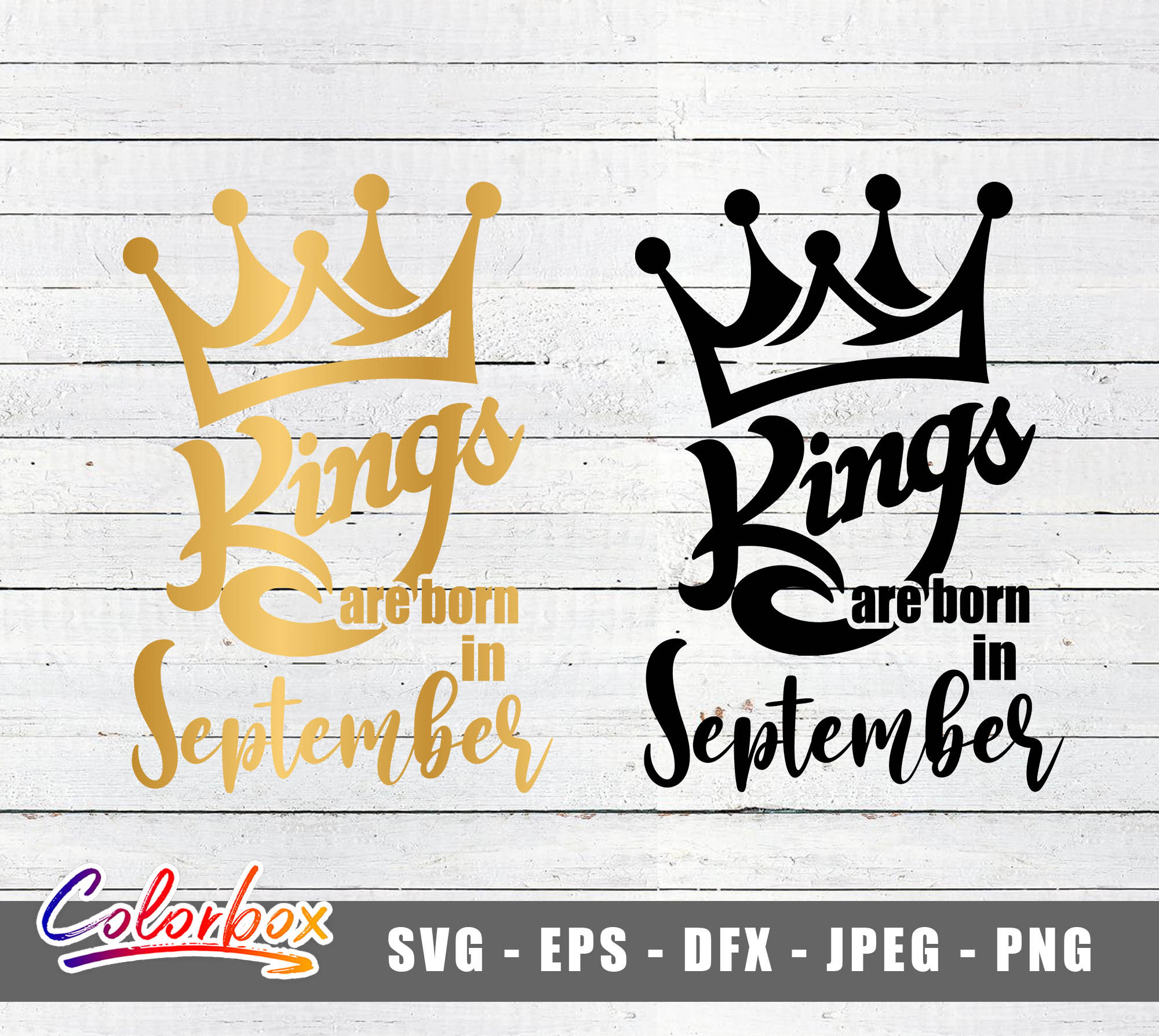 Kings Are Born September Svg Husband Svg Birthday Svg Men - Etsy
