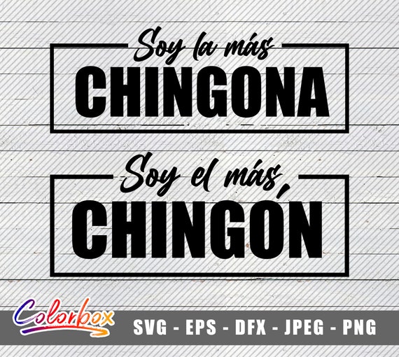 Soy Chingona