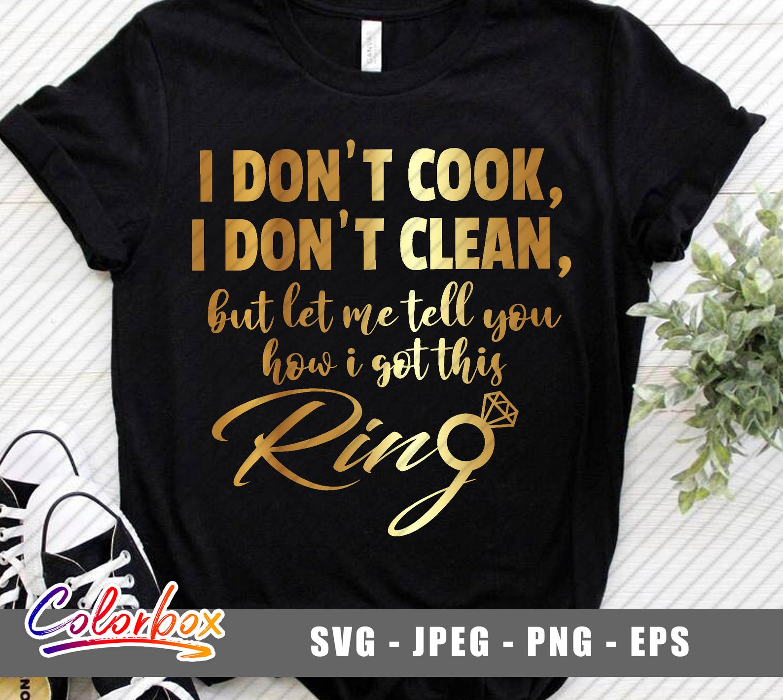 I Don't Cook I Don't Clean but I Let Me Tell You How I Got - Etsy