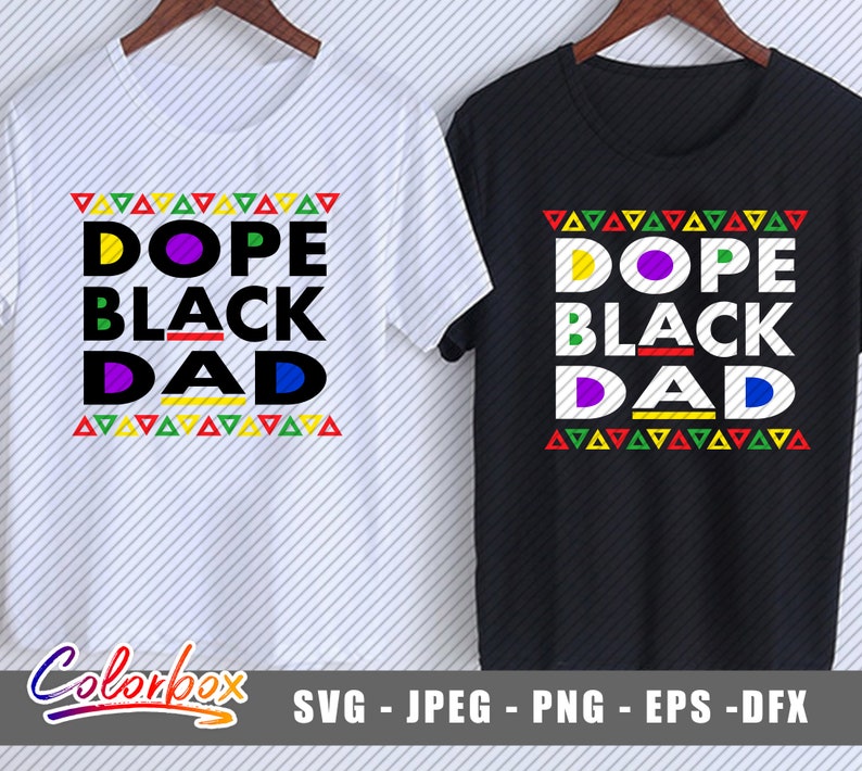 Dope Black Dad Svg Papa Svg Dad Svg Father's Day Svg - Etsy