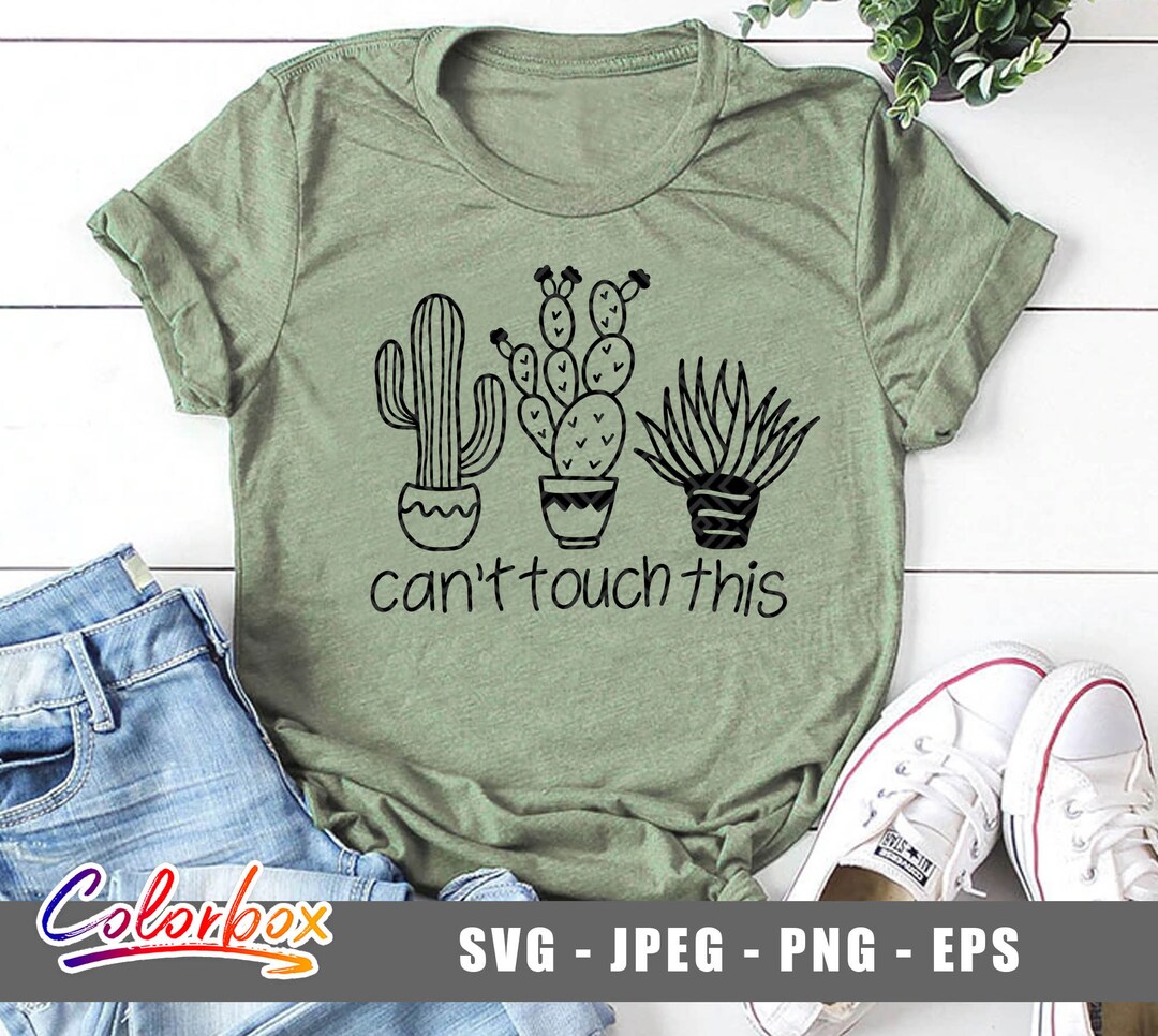 Cant Touch Thus Svg, Cactus SVG File, Succulent Svg File, Cactus Clip ...