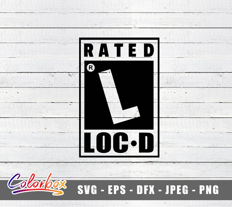 Rated L Loc D Svg Locs Svg It's the Locs for Me Svg - Etsy