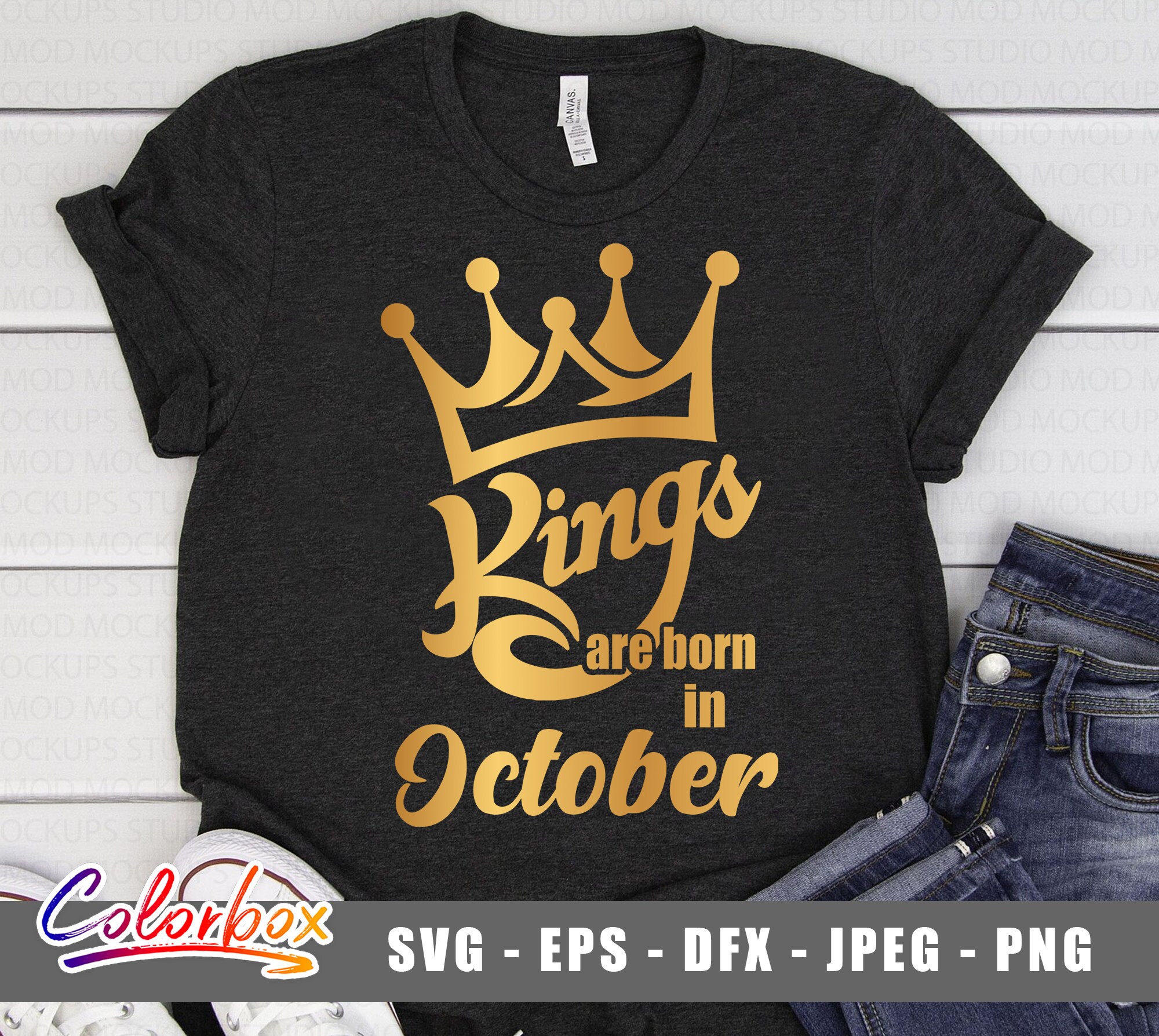 Kings Are Born October Svg Husband Svg October Birthday Svg - Etsy