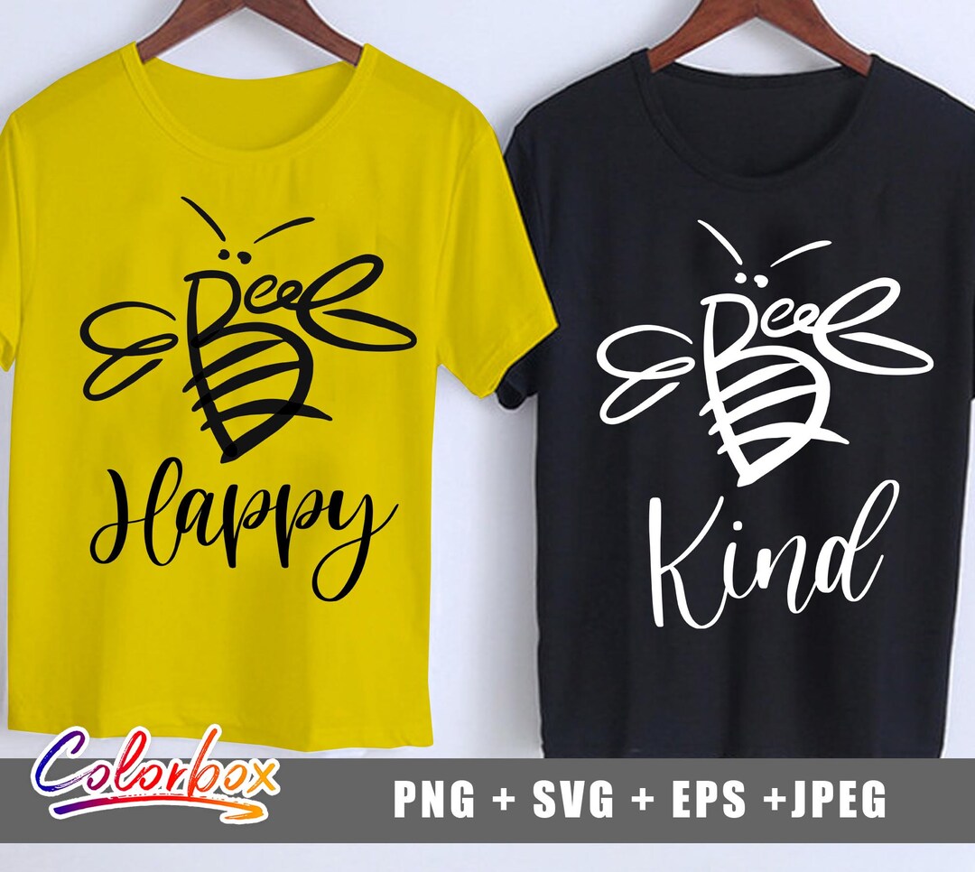 Bee Kind Svg | Bee Happy Svg | Be Kind Svg | Bee Kind | Be Happy Svg ...