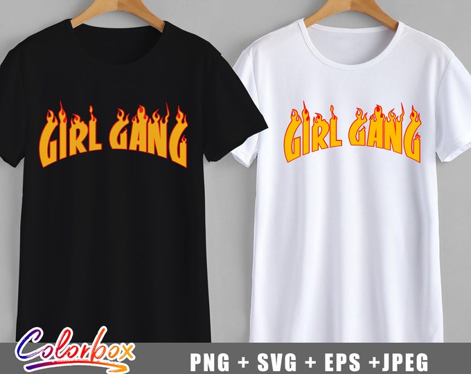 Girl Gang Svg, Girl Gang | SVG, PNG, DXF Silhouette Cameo and Cricut ...