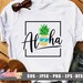 Aloha SVG, Pineapple SVG, Pineapple Sunglasses SVG, Hawaii Svg, Aloha ...
