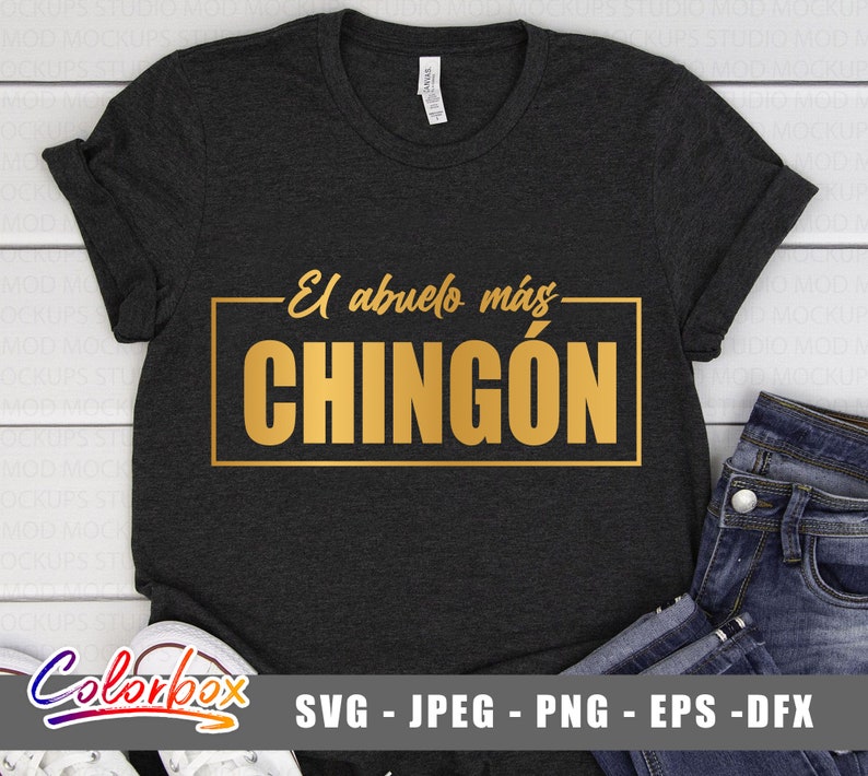 El abuelo mas chingon svg papa svg dad svg super dad svg - Etsy México