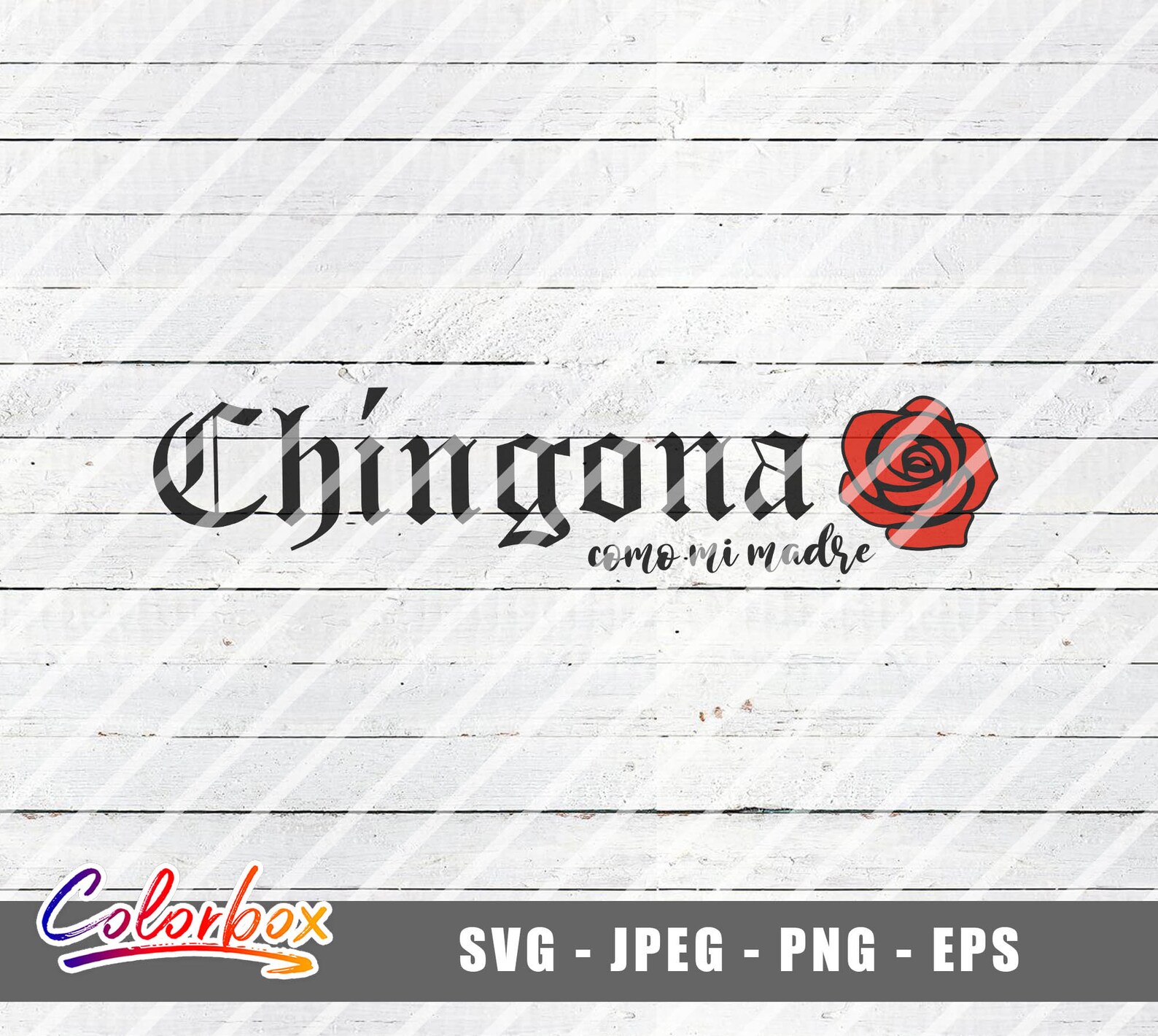 Chíngona Svg Chingona Como Mi Madre Svg Mujer Latina Svg - Etsy