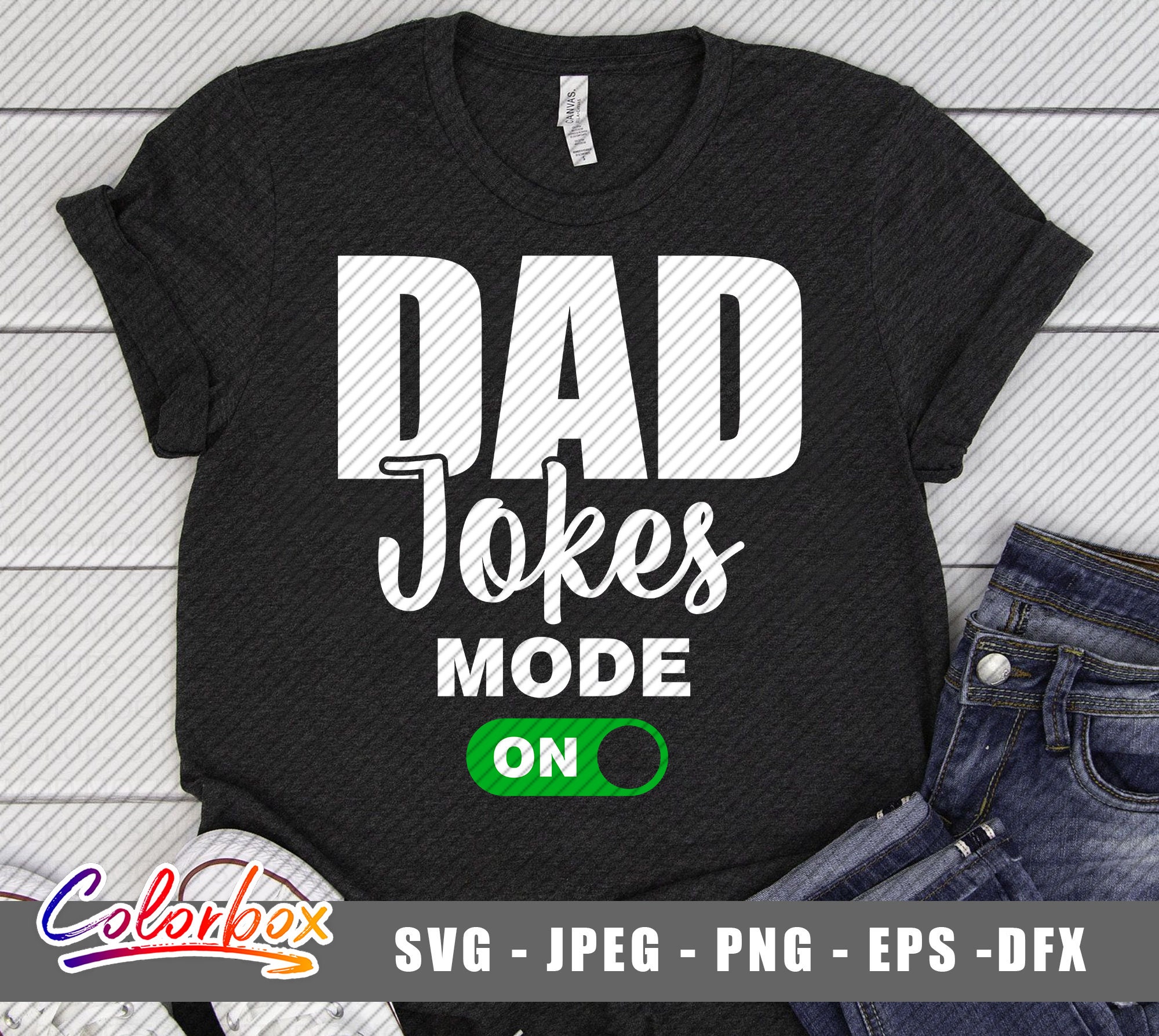 Dad Jokes Mode on Svg Dad Svg Fathers Day Svg Fathers Day - Etsy