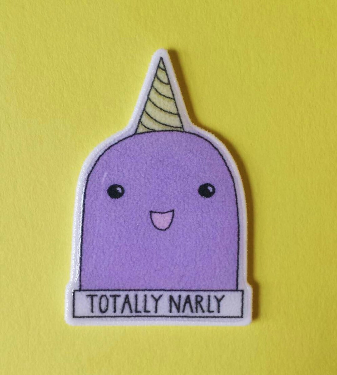 Totally Narly Narwhal Pin Badge or Magnet - Etsy
