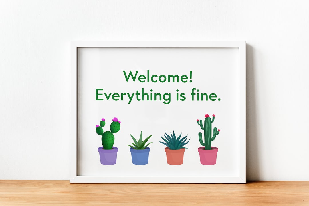 Welcome! Everything is Fine. - the Good Place Art Print - Wall Art ...