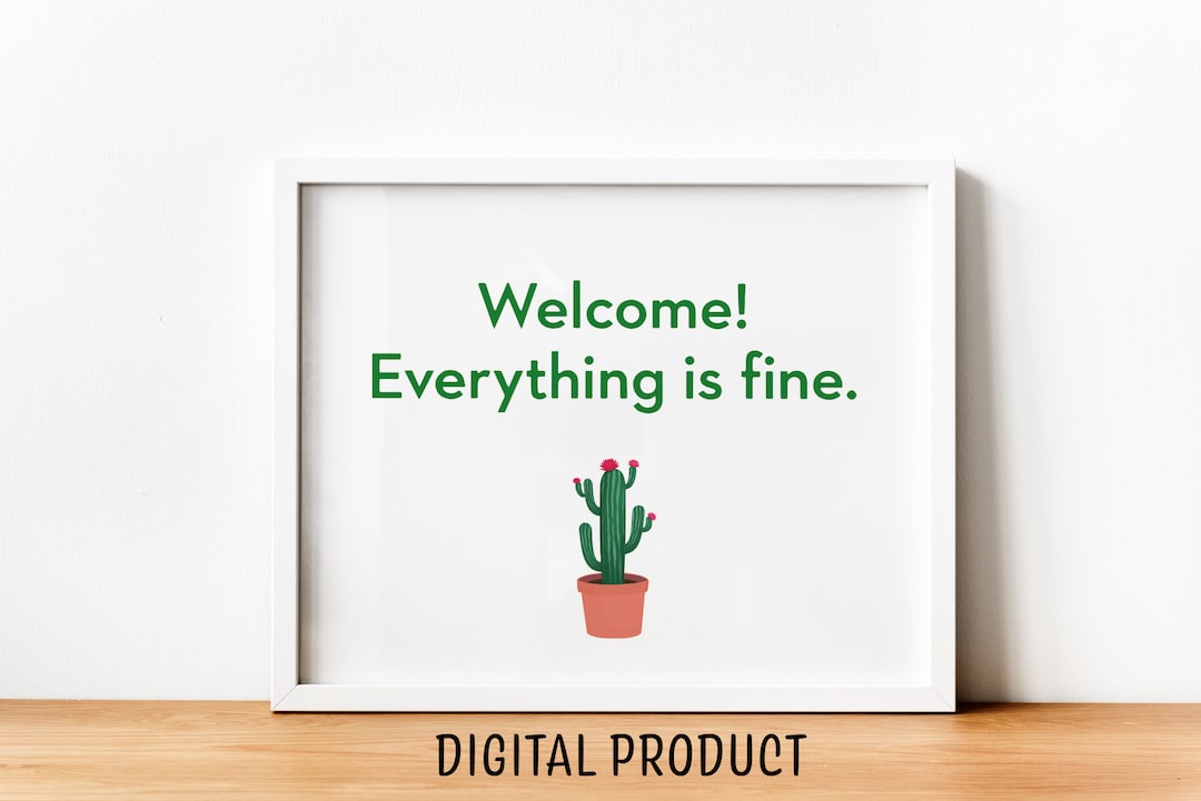 Welcome! Everything is Fine. - the Good Place Digital Art Print, Wall ...