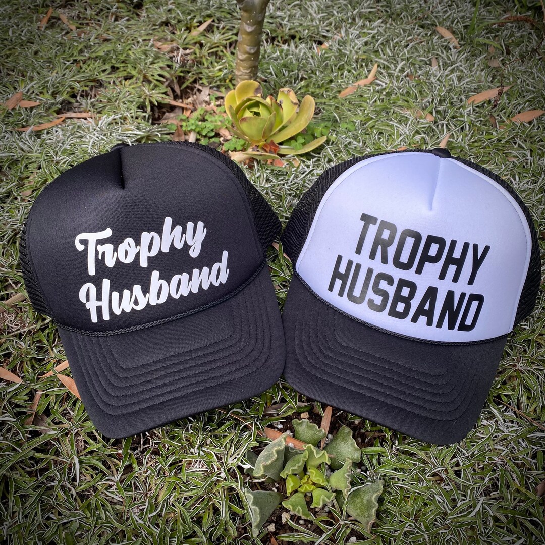 Trophy Husband Trucker Hat - Many Colors Available - Etsy