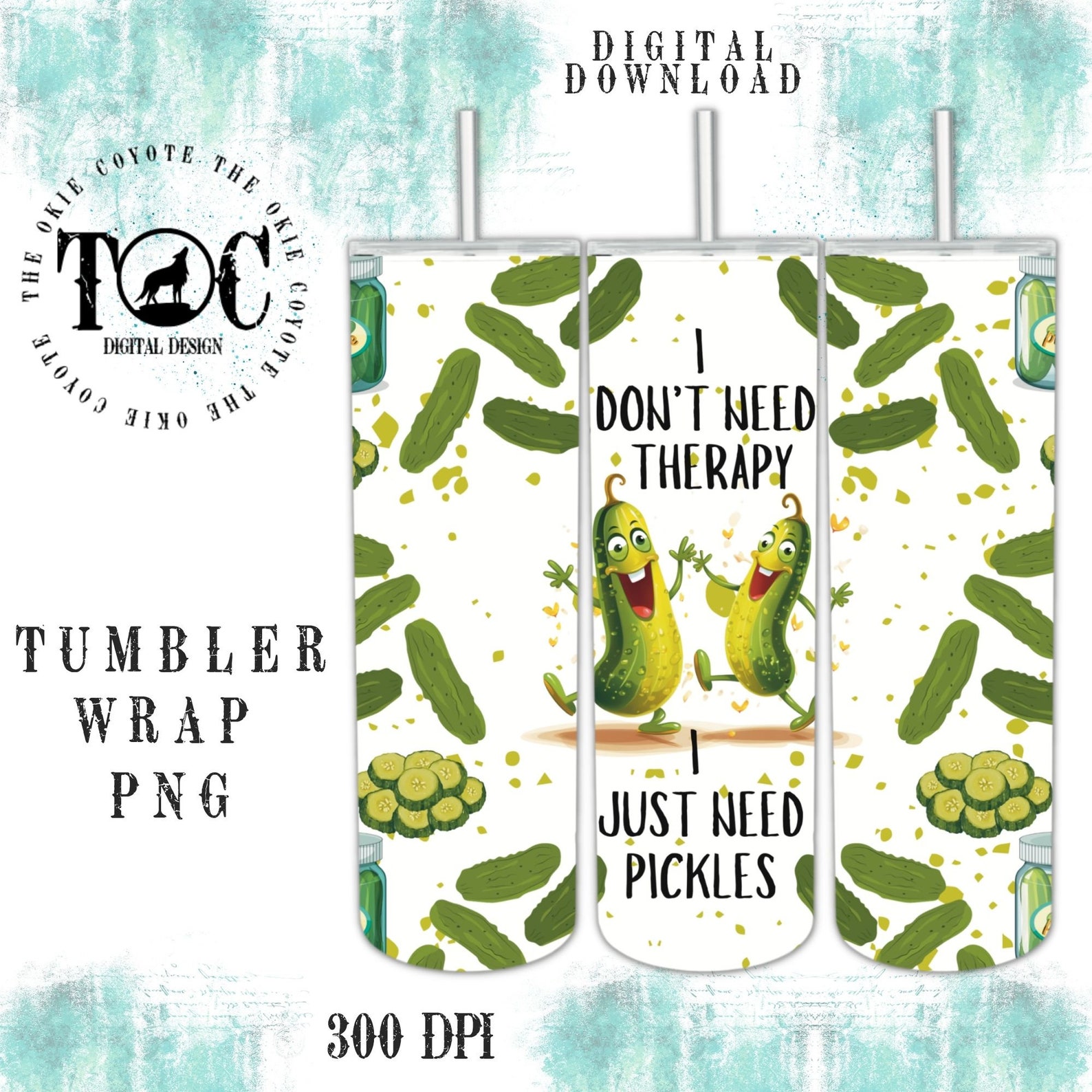 Pickle Tumbler Wrap Funny Pickle Lover Sublimation Tumbler PNG Design ...