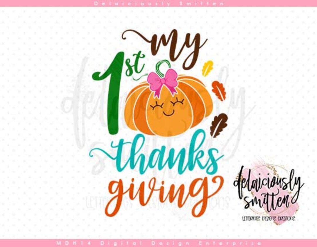 My First Thanksgiving SVG Cutting File, Baby Thanksgiving SVG, Fall ...