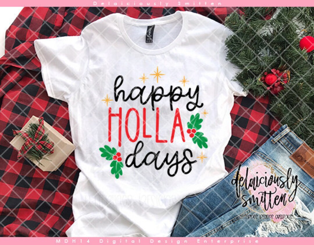 Happy Holla Days SVG, Happy Holidays Svg, Boughs of Holly Svg ...