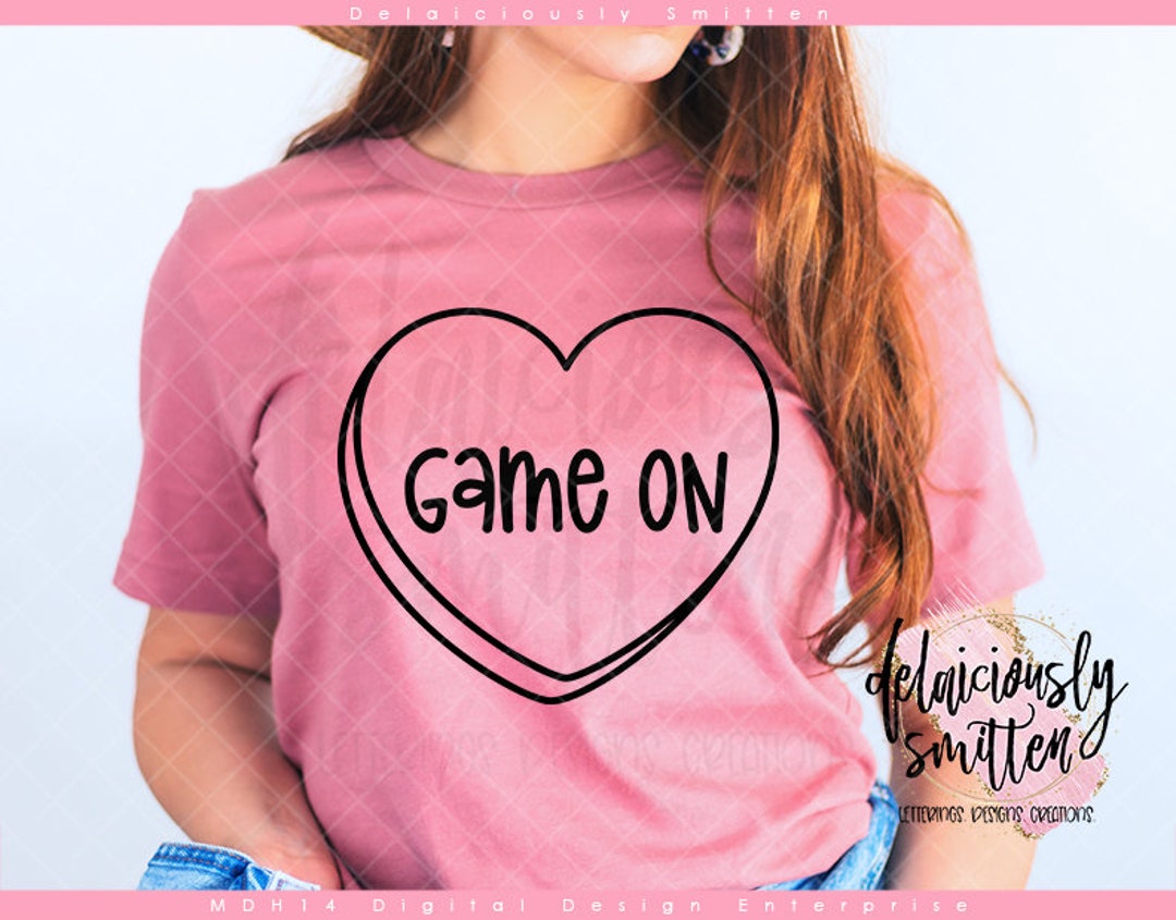 Game on SVG, Conversation Hearts SVG, Candy Heart Cut File, Funny ...