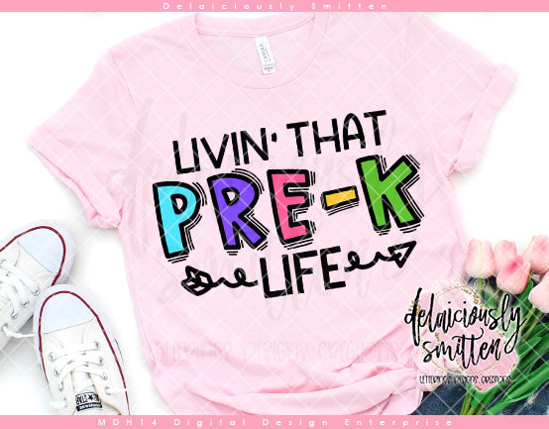 Livin' That Pre-k Life SVG Teacher Svg Student Svg Back - Etsy