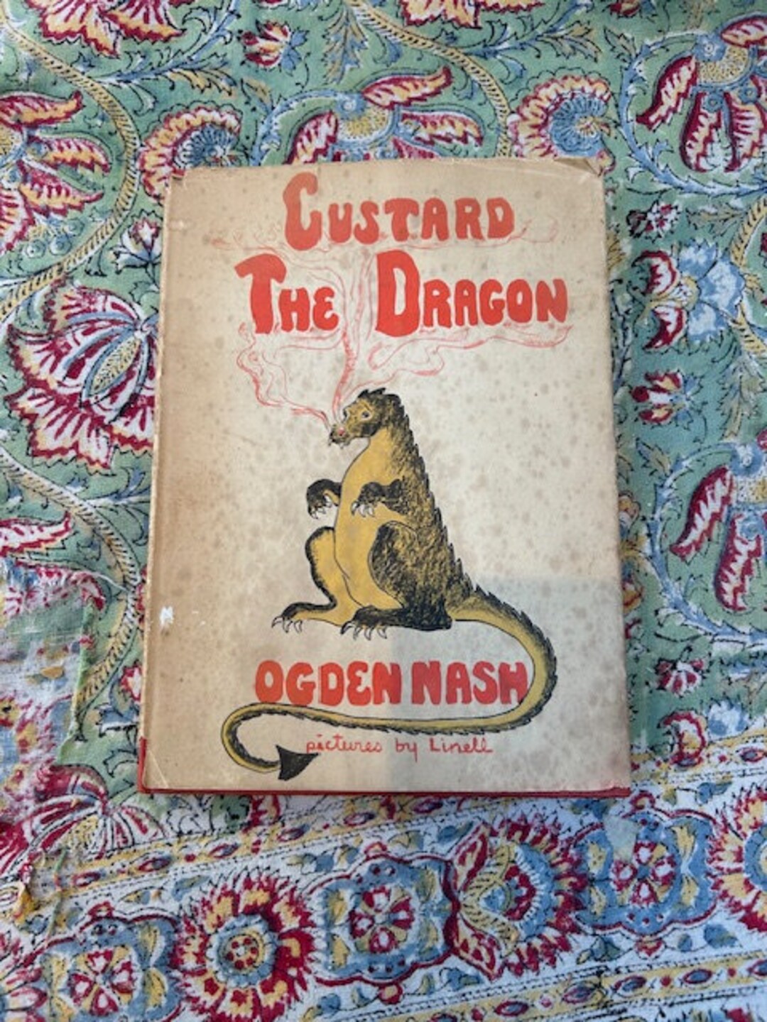 Custard the Dragon by Ogden Nash Pictures by Linell J M Dent & Sons ...