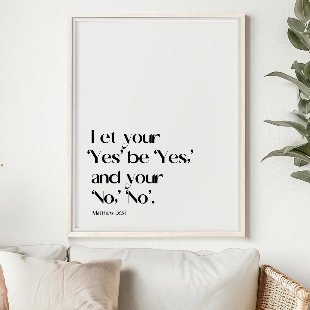 Matthew 5:37 Wall Art, Bible Verse Wall Art, Christian Gift, Scripture ...