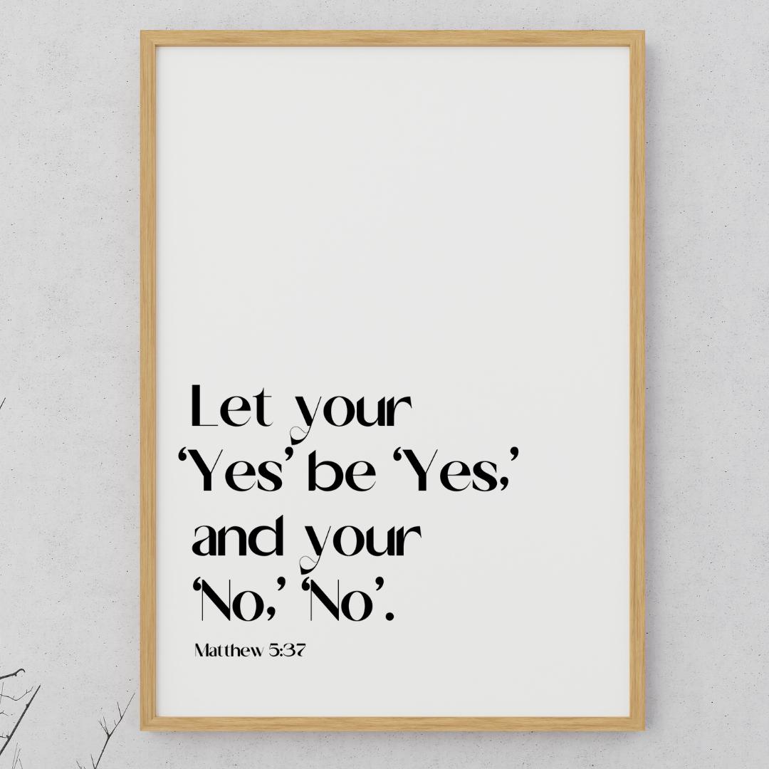 Matthew 5:37 Wall Art, Bible Verse Wall Art, Christian Gift, Scripture ...