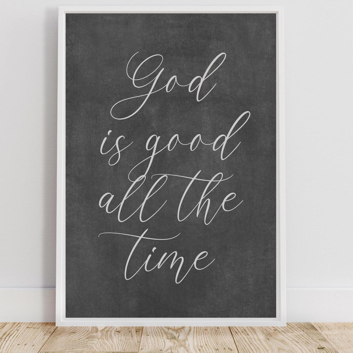 God is Good All the Time Wall Art, God is Good Print, Christian Living ...