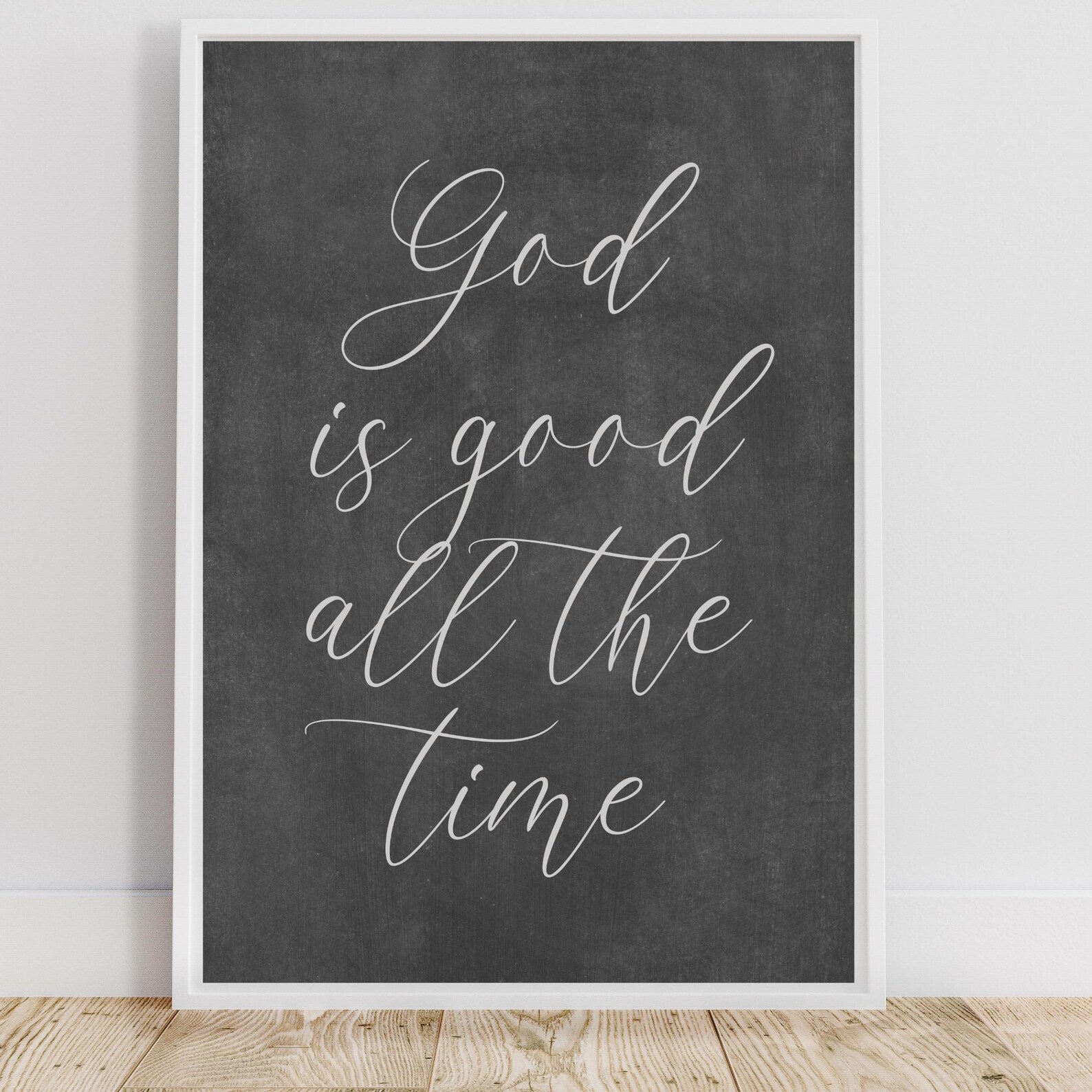 God is Good All the Time Wall Art, God is Good Print, Christian Living ...