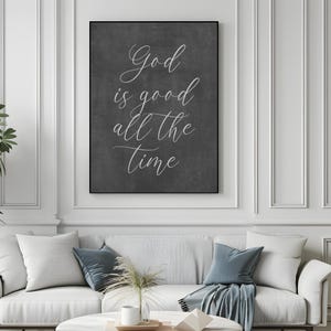 God is Good All the Time Wall Art, God is Good Print, Christian Living ...