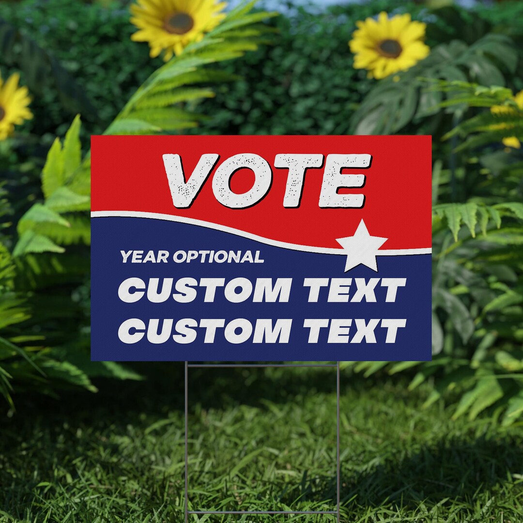 Personalized Election 2024 Yard Sign/coroplast Custom Political Sign ...