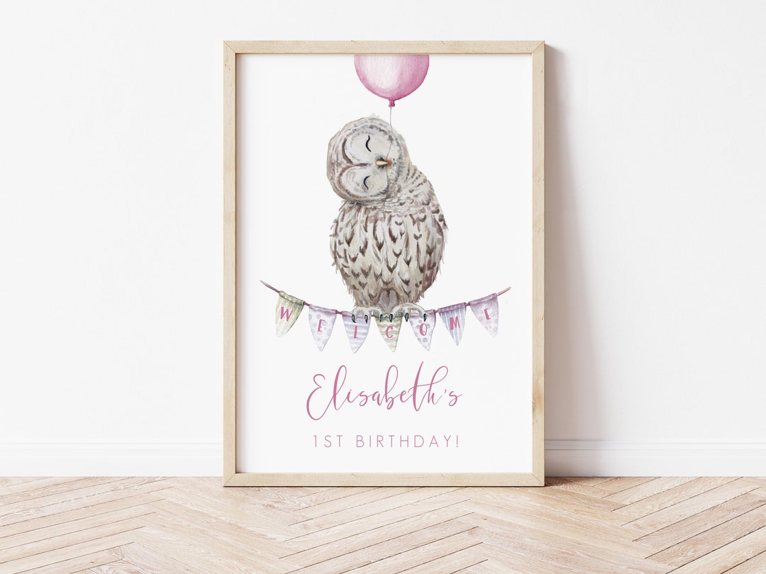 Owl Birthday Welcome Sign Template, Editable Owl First Birthday Party ...